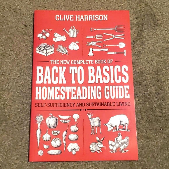 Clive Harrison | Other | Back To Basics Homesteading Guide | Poshmark